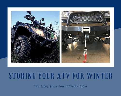 How To Store An ATV or UTV For Winter – ATV MAN